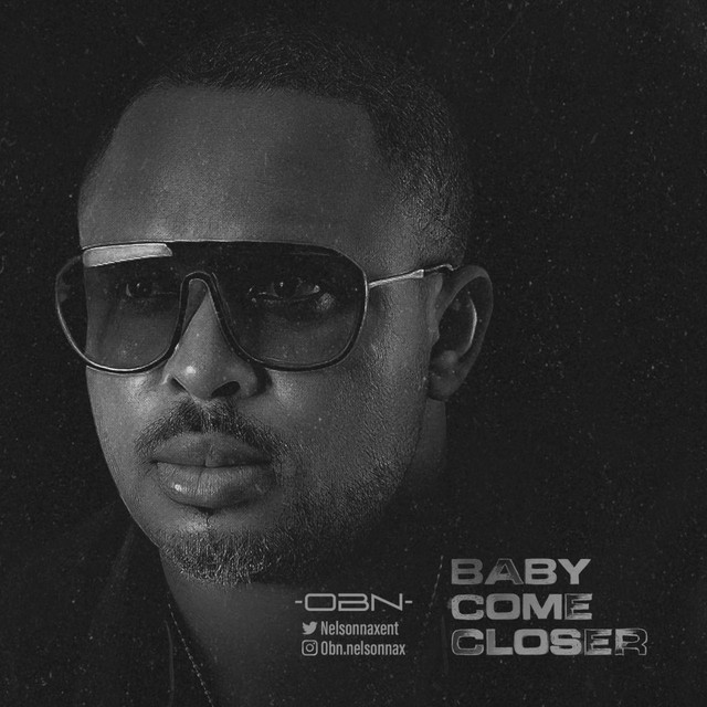 OBN nous parle d'amour sur "Baby Come Closer" - EXTRAVAFRENCH