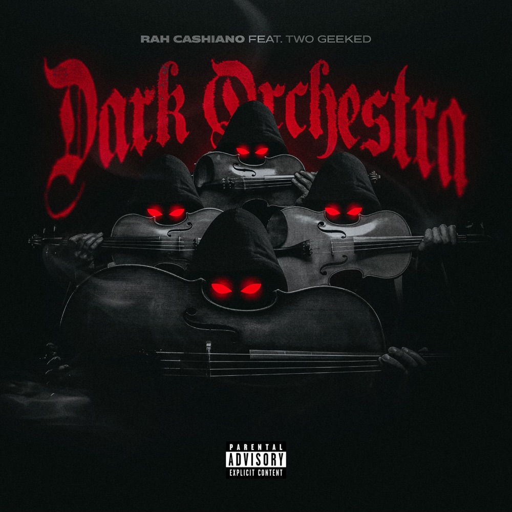 "Dark Orchestra", Le Nouveau Son de Rah Cashiano et Two Geeked ...
