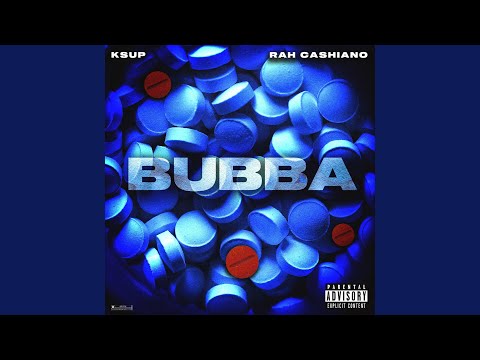 "Bubba", Collaboration Explosive entre Rah Cashiano et KSUP - EXTRAVAFRENCH