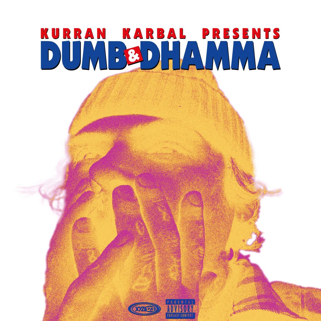 Kurran Karbal : "Dumb and Dhamma", un voyage intérieur entre perte ...