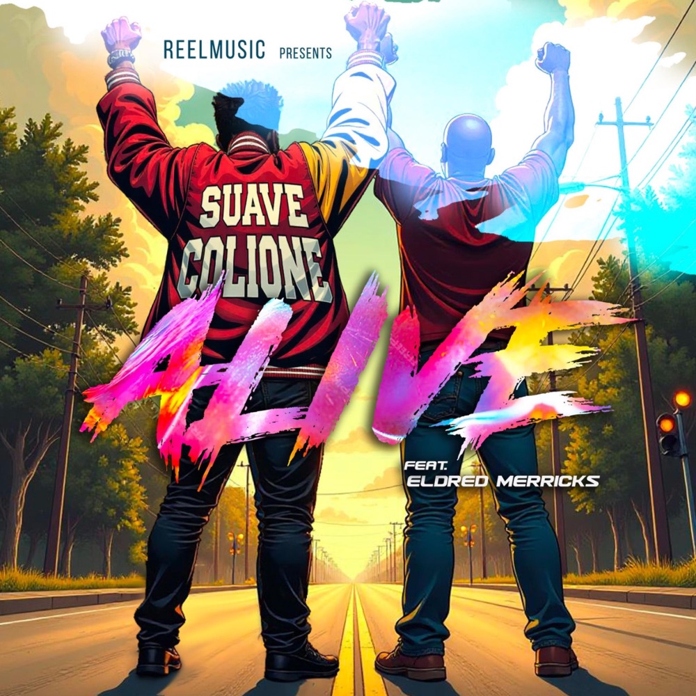 Suave Colione et Eldred Merricks nous font nous sentir Alive ...