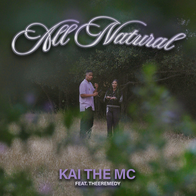 Kai the MC est en mode All Natural : groove zen et coup de plume affûté ...